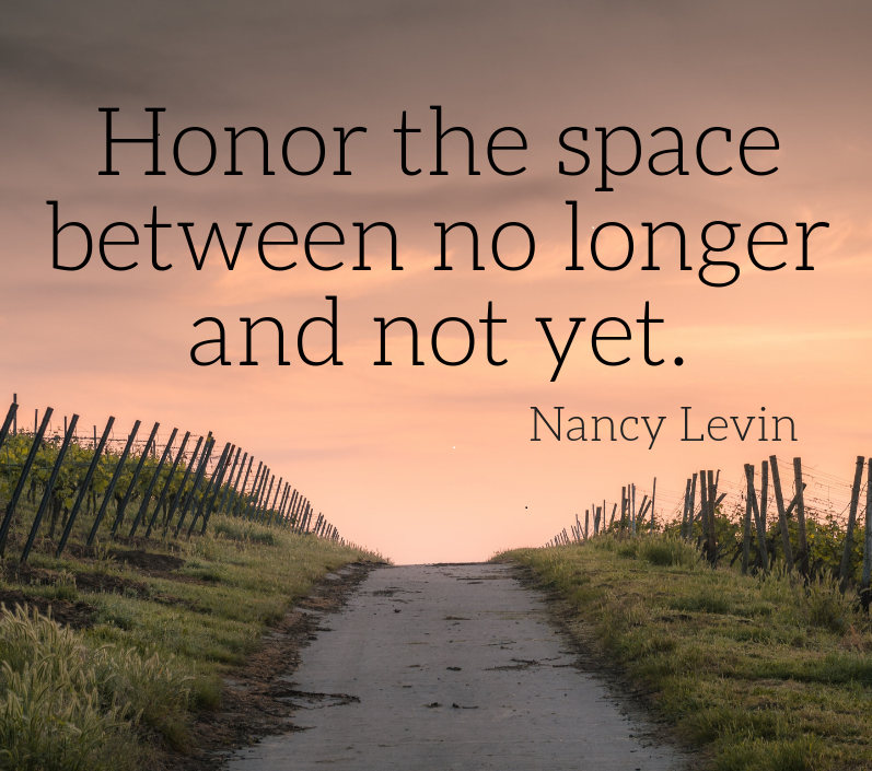 The Space Between No Longer and Not Yet – Thriving Under Pressure